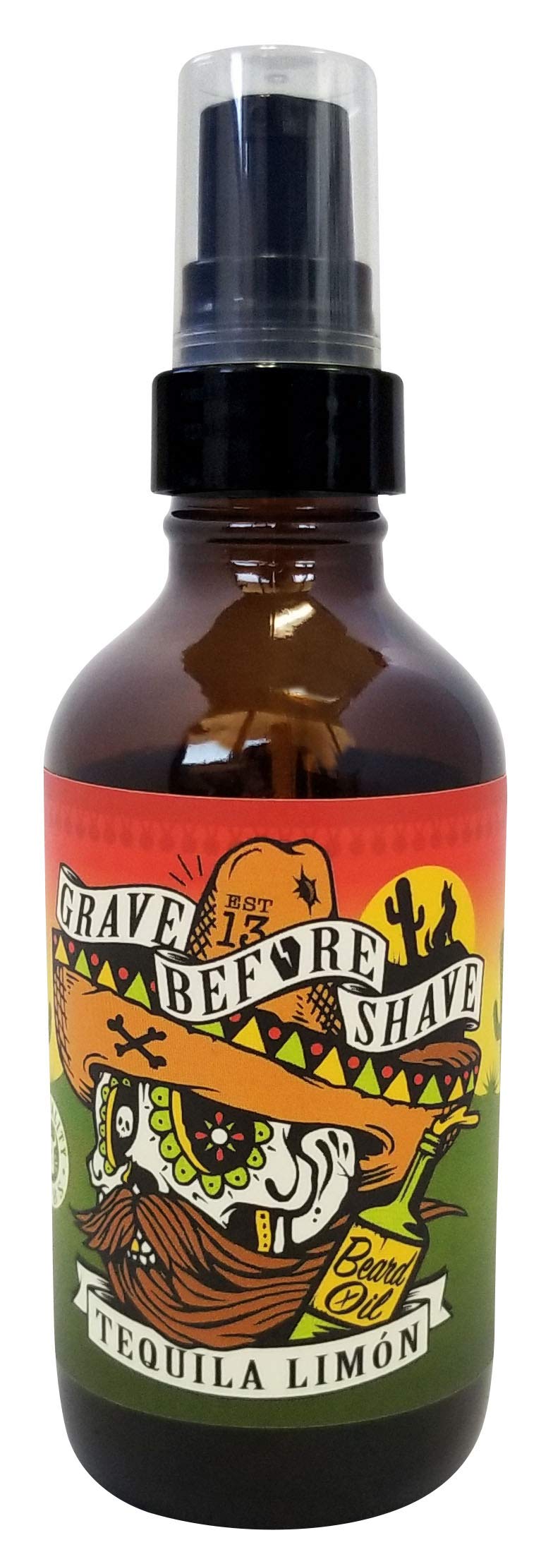Grave Before Shave Beard Oil (Tequila Limon Blend) 4 oz. Bottle