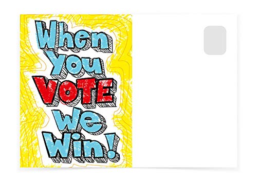 When You Vote We Win GOTV Postcards - Postcards to Voters by Tony the Democrat (Mix and Match Set Sizes) - Vote Postcards (64)