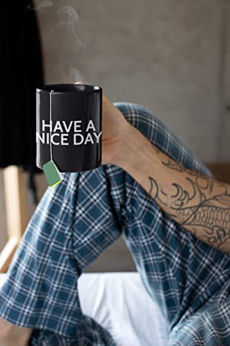 Funny Coffee Mug for Men and Women - Have A Nice Day Coffee Mug Middle Finger Bottom | Novelty Coffee Mugs - Flip Off Funny Mugs | Cool Mugs, Fun Mugs, Hilarious Coffee Mugs, Funny Coffee Cups