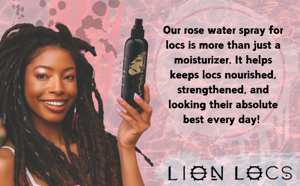 Lion Locs Rosewater Spray for Dreads and Locs - Organic Vegan Conditioner with Aloe, Oils, Vitamins, and Glycerin