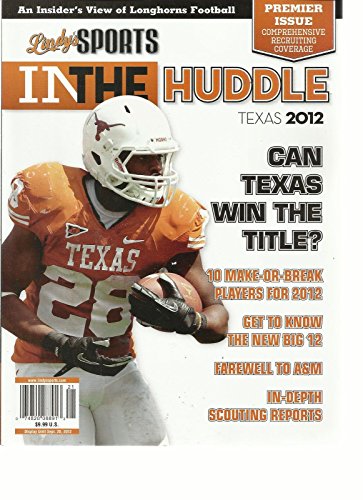 LINDY'S SPORTS IN THE HUDDLE TEXAS 2012, PREMIER ISSUE (CAN TEXAS WIN THE TITLE