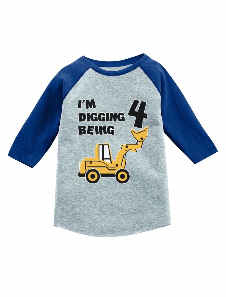I'm Digging Being 4 4th Birthday Shirt Boy Kids 3/4 Sleeve Baseball T-Shirt 4T Blue