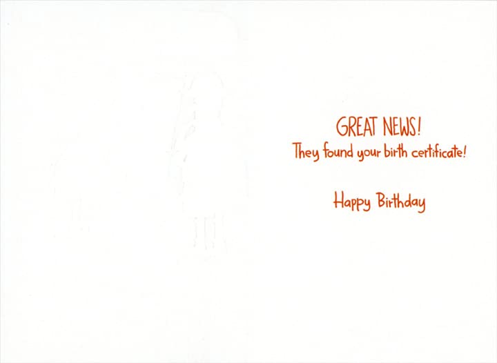 Recycled Paper Greetings Archeologist Discovery: Perfectly Intact Document Funny/Humorous Birthday Card