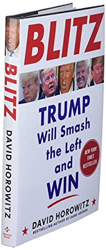 Blitz: Trump Will Smash the Left and Win