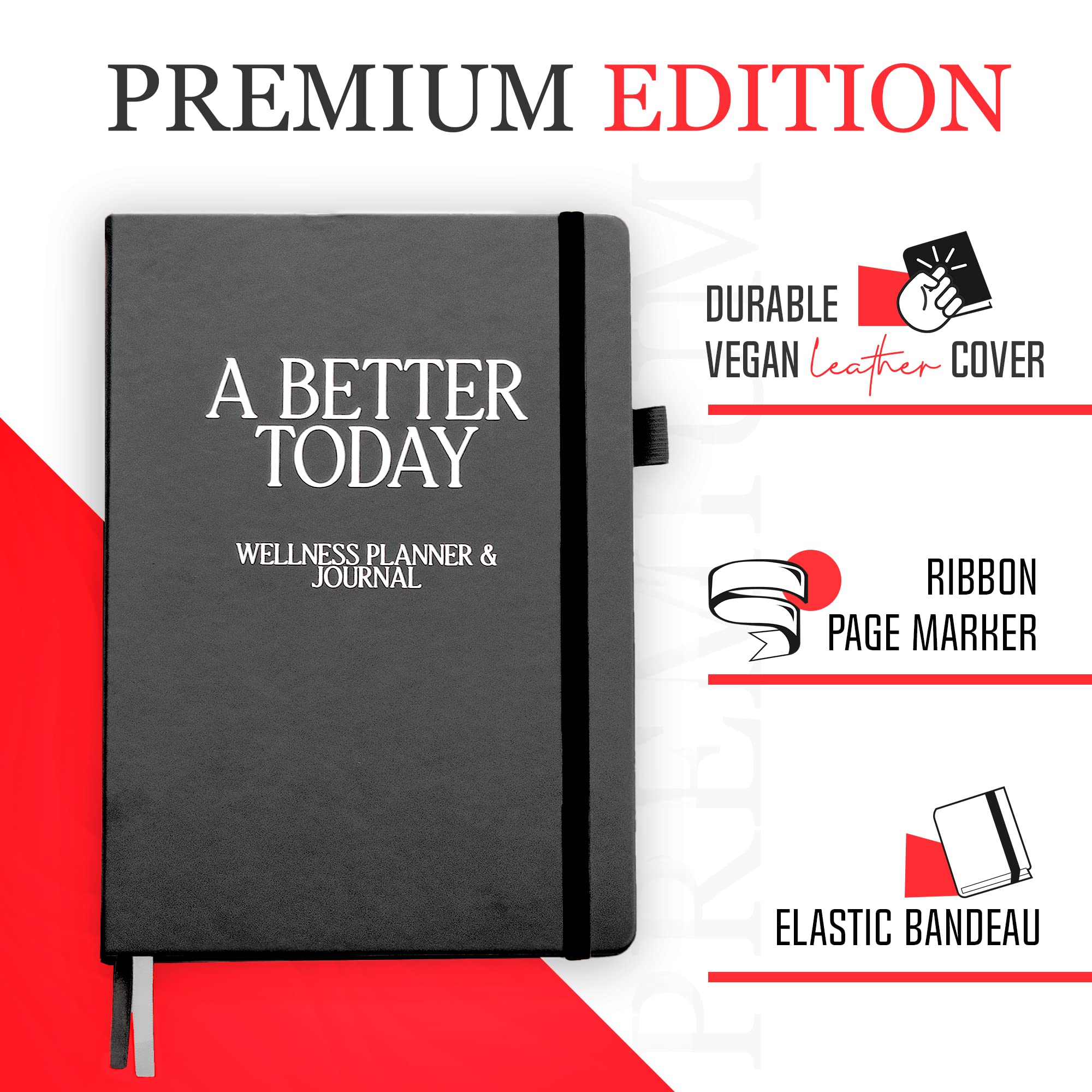 A Better Today Wellness Planner and Journal - Best Weekly and Monthly Calendar for Happiness, Gratitude, and Focus. - Achieve Your Goals to Accomplish Your Better Today - 6 Months Undated (Black)