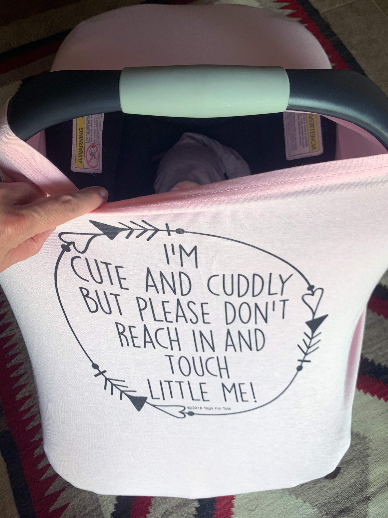 Three Little Tots - Car Seat 5 in 1 Cover - I'm Cute & Cuddly But Please Don't Touch Little Me