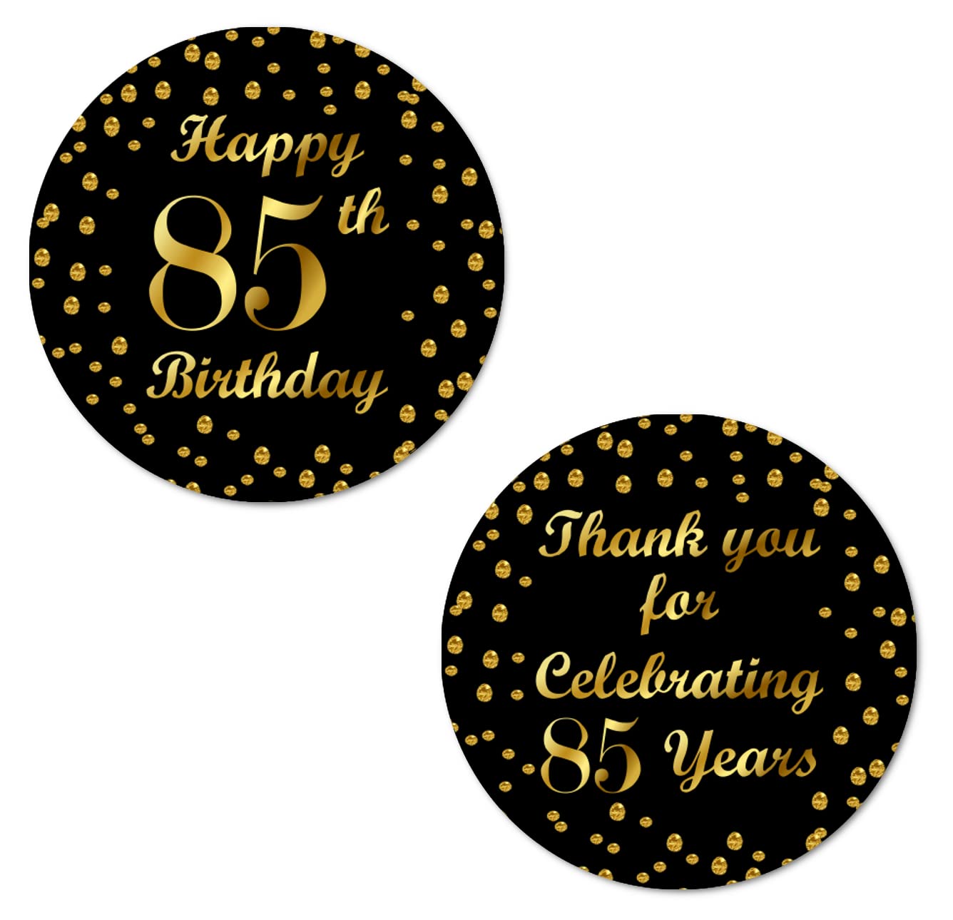 85th Birthday Round 2 Inch Big Glossy Stickers, Thank You for Celebrating 85 Years Black and Gold Labels, Great for Party Favors, Decorations, Tags, Gift Bags and Supplies. Made in USA