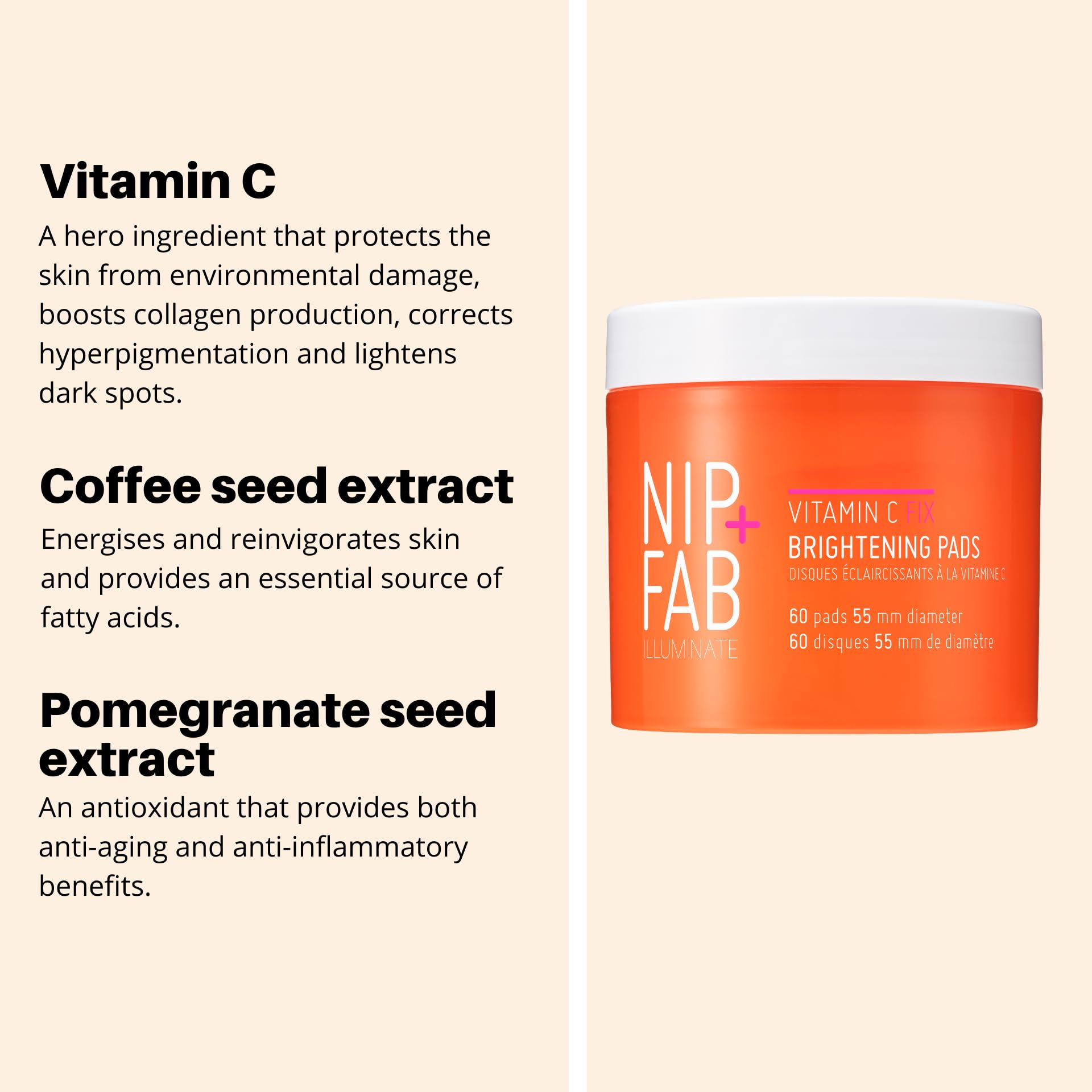 Nip + Fab Vitamin C Fix Brightening Pads for Face, Facial Pad with Anti-Aging Pomegranate and Coffee Seed Extract to Brighten Even Tone Skin, 60 Pads, 2.7 Ounce