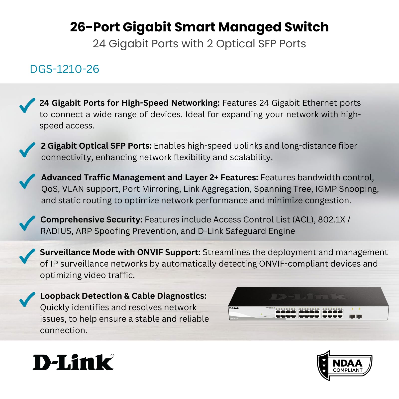 D-Link 26-Port Gigabit Smart Managed Switch | 24 GbE + 2 SFP Ports | L2+ | VLANs | Cable Diagnostics | Web Managed | Desktop or Rackmount | Fanless | NDAA Compliant |Lifetime Warranty (DGS-1210-26)