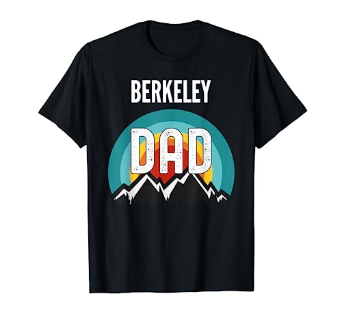 Berkeley Dad, Fathers Day 2021 Gift T-Shirt
