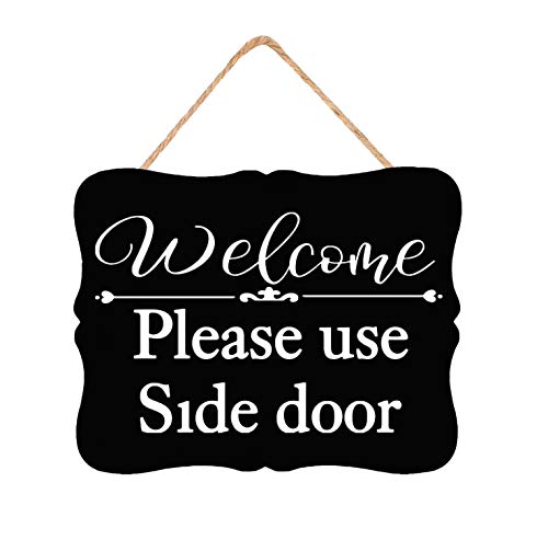 Please Use Side Door, Welcome Sign, Front Door Wood Sign