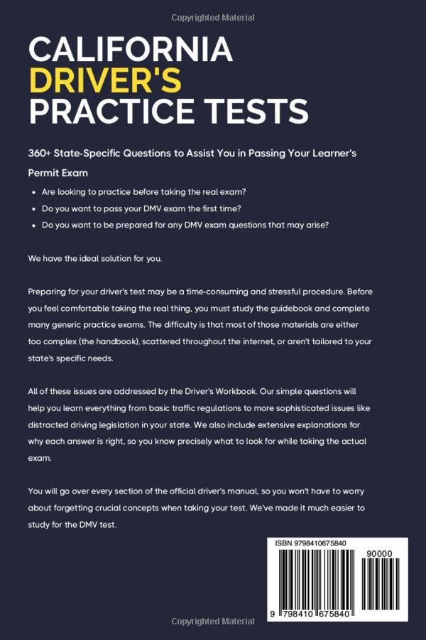 California Driver’s Practice Tests: +360 Driving Test Questions To Help You Ace Your Dmv Exam. (Practice Driving Tests)