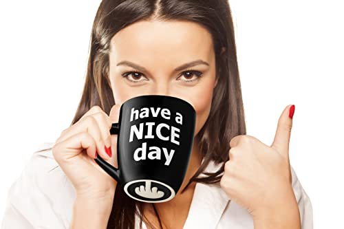 Decodyne Have a Nice Day Funny Coffee Mug, Funny Gifts for Women and Men with Middle Finger on the Bottom - 14 oz. (Black)