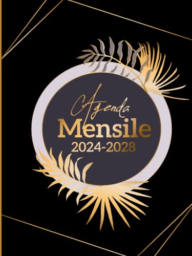 Agenda Mensile 2024-2028: Planner in Formato Grande A4 con Vista Verticale 1 su 2 Pagine . Pianifica le tue AttivitĆ Giornaliere e Portale a Termine! (Italian Edition)