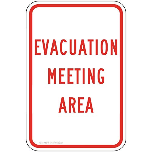 ComplianceSigns.com Evacuation Meeting Area Sign, Reflective White, 18x12 Inch on 80 mil Aluminum for Emergency Response