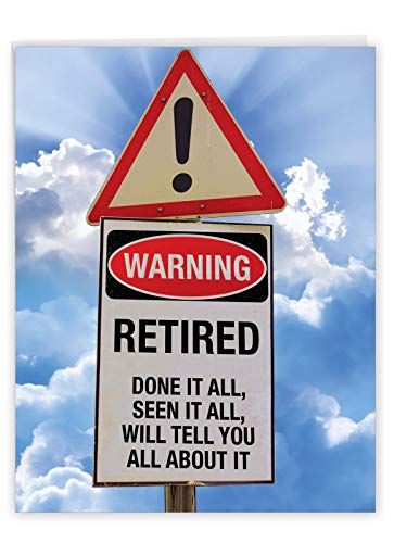 NobleWorks, Retired Warning Sign - Big Funny Group Retirement Card (8.5 x 11 Inch) J3221RTG-US