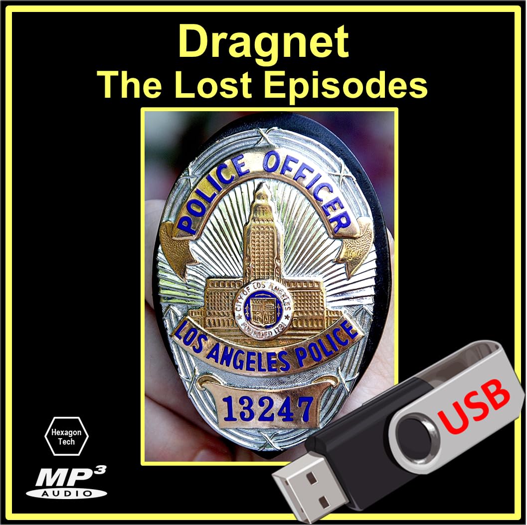 Dragnet: Enjoy All 370 Old Time Radio Shows at Home or While Driving Your Automobile