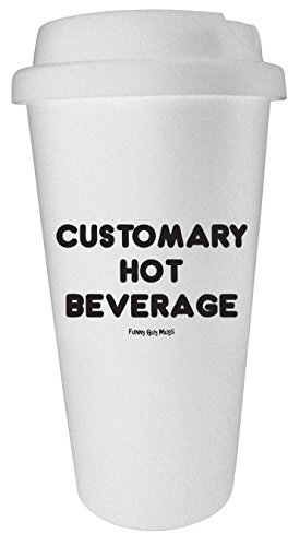 Funny Guy Mugs Customary Hot Beverage Travel Tumbler With Removable Insulated Silicone Sleeve, White, 16-Ounce