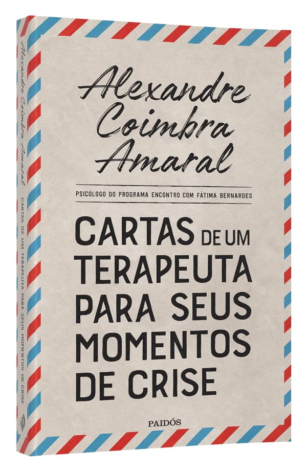 Cartas de um Terapeuta Para Seus Momentos de Crise (Em Portugues do Brasil)