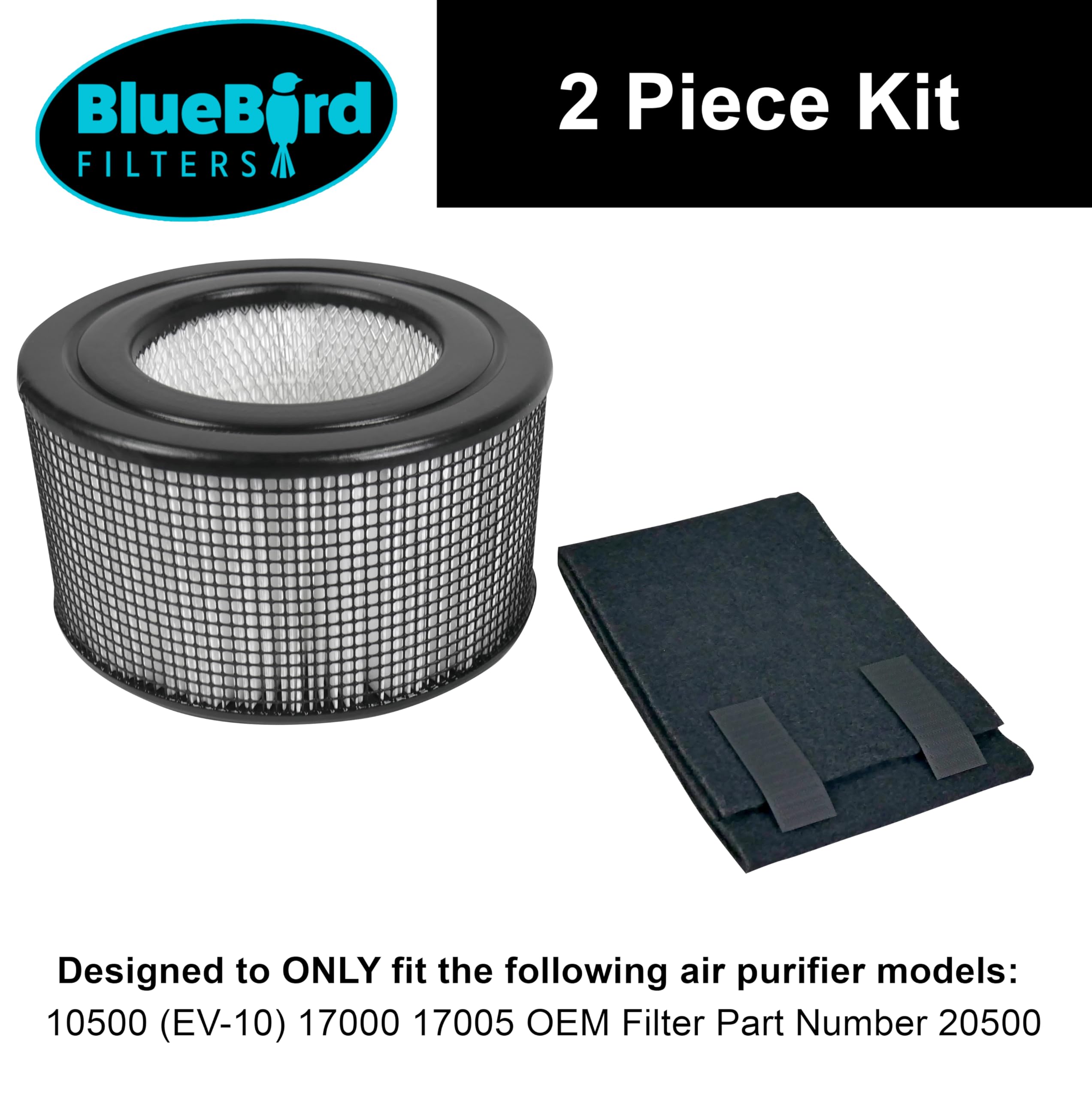 BlueBird Filters Replacement HEPA Filter & Carbon Pre Filter Kit For Honeywell 10500 (EV-10) 17000 17000-S 17005 OEM Part Number 20500 (1 HEPA + 1 Carbon Pre-Filter)