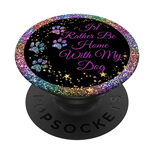 Rainbow Paw Print | I'd Rather Be Home With My Dog PopSockets Swappable PopGrip