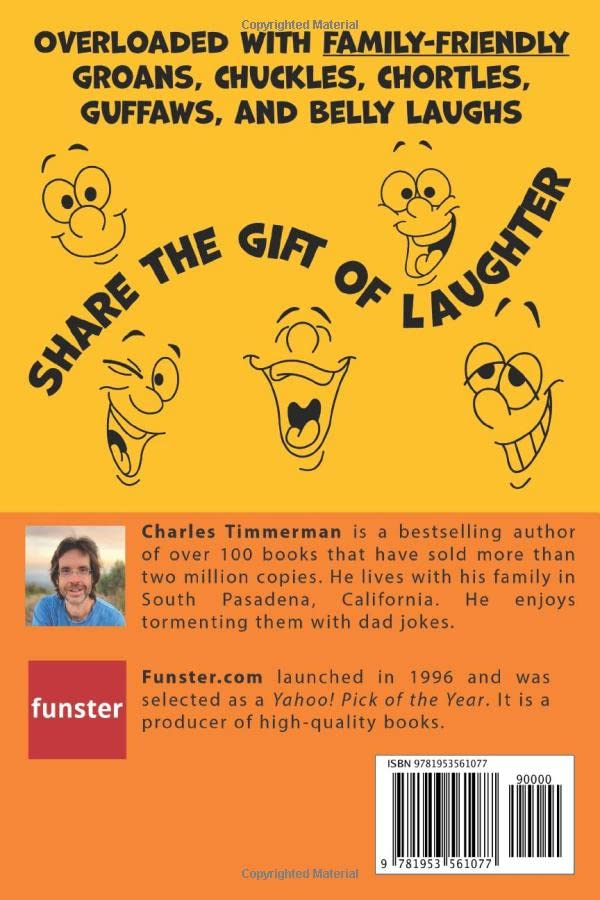 Funster 600+ Funniest Dad Jokes Book: Overloaded with family-friendly groans, chuckles, chortles, guffaws, and belly laughs