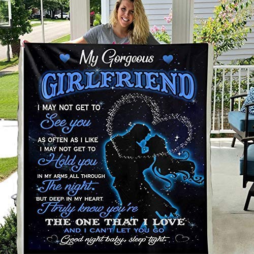to My Gorgeous Girlfriend I May Not Get to See You As Often As I Like Front Flannel Back Sherpa Fleece Blanket Romantic Gift for Lover Girlfriend (X-Large 80 X 60 INCH)