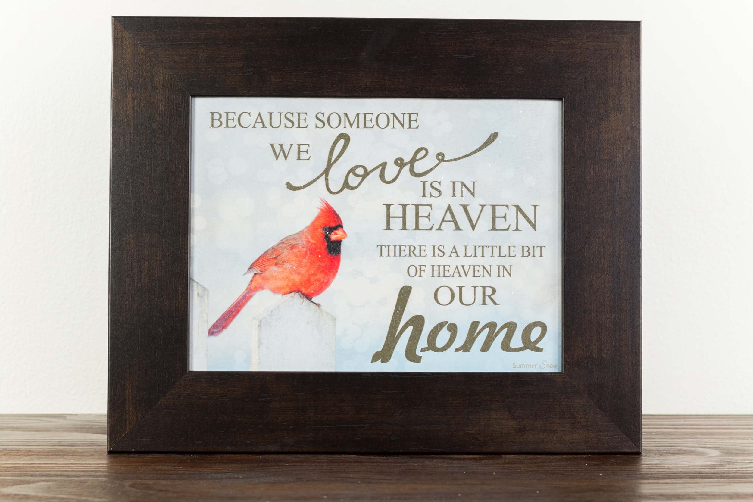 Because Someone You Love Is In Heaven Home Red Cardinal Religious Framed Art Decor 13x16" (Espresso Frame)