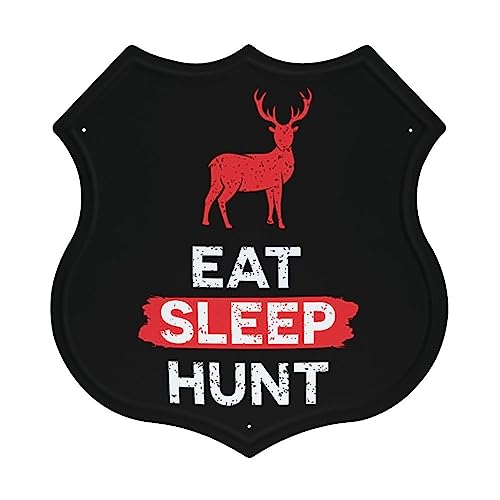 Eat Sleep Hunt Deer Metal Tin Sign Vintage Shield Signs Iron Painting Wall Art for Garage Home Decor 12 X 12 Inch