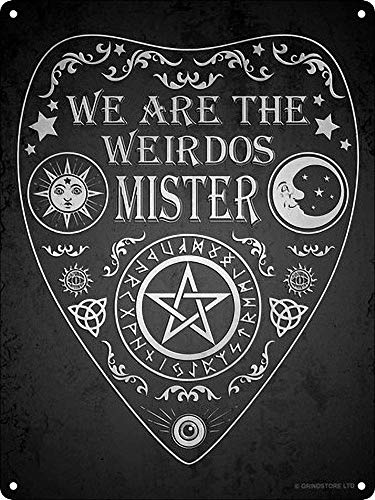 Vincenicy Metal Sign Great Aluminum Tin Sign We are The Weirdos Mister Ouija Wall Decor Sign 12" X 8"