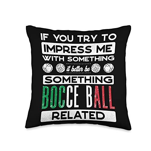 Boules - Lawn Bowls Bocce Ball Sports Designs Ball Player Boules Bowls Bocce Funny Throw Pillow, 16x16, Multicolor