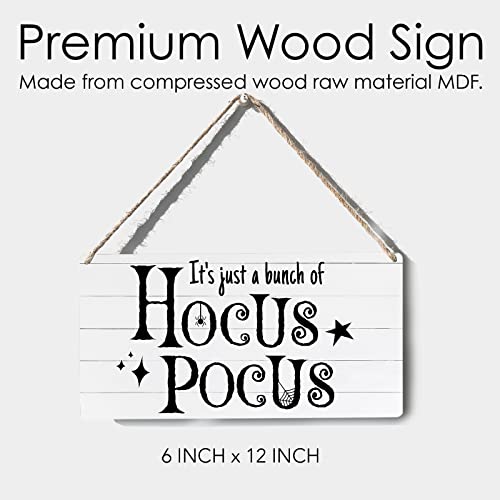 Funny Sign Decor It's Just a Bunch of Hocus Pocus Wooden Sign Plaque Wall Hanging Posters Artwork 12βX6β Rustic Home Decoration