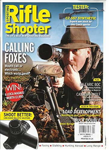 SPORTING RIFLE SHOOTER MAGAZINE, THE UK'S BEST NEW SHOOTING MAGAZINE, ISSUE,007