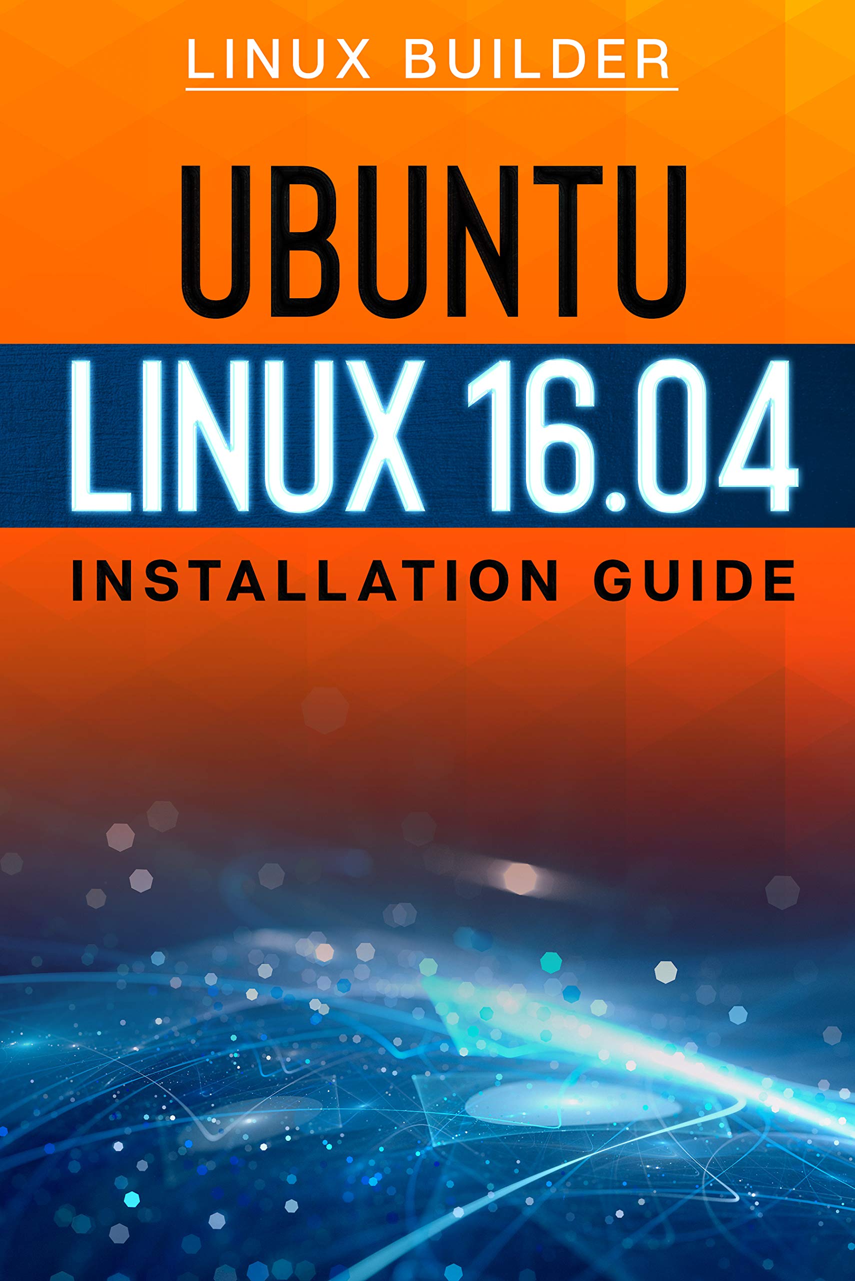 Learn How To Use Linux, Ubuntu Linux 16.04 Bootable 8GB USB Flash Drive - Includes Boot Repair and Install Guide