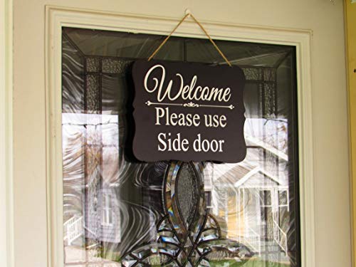 Please Use Side Door, Welcome Sign, Front Door Wood Sign