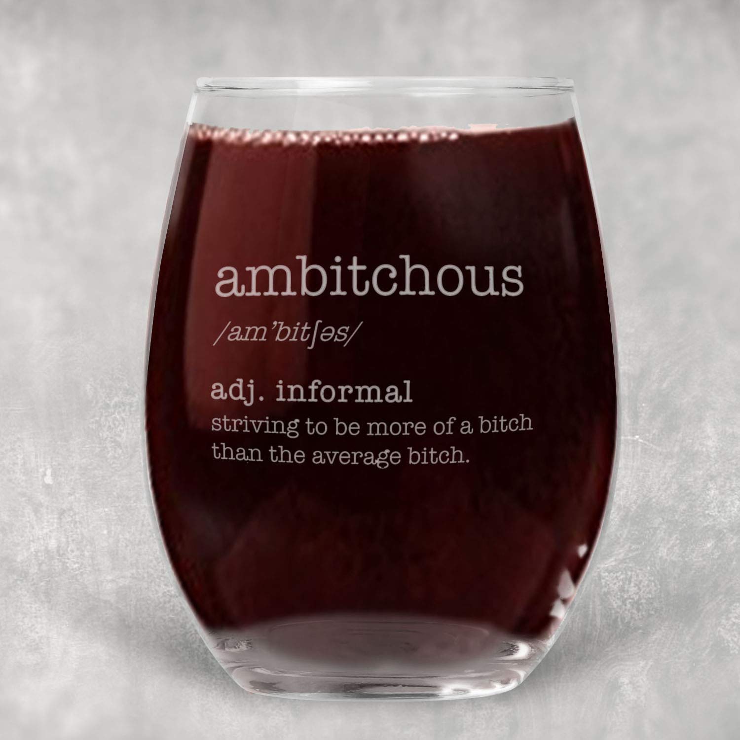 Ambitchous Stemless Wine Glass with Funny Saying Best Friend Gift for Women - 21 oz