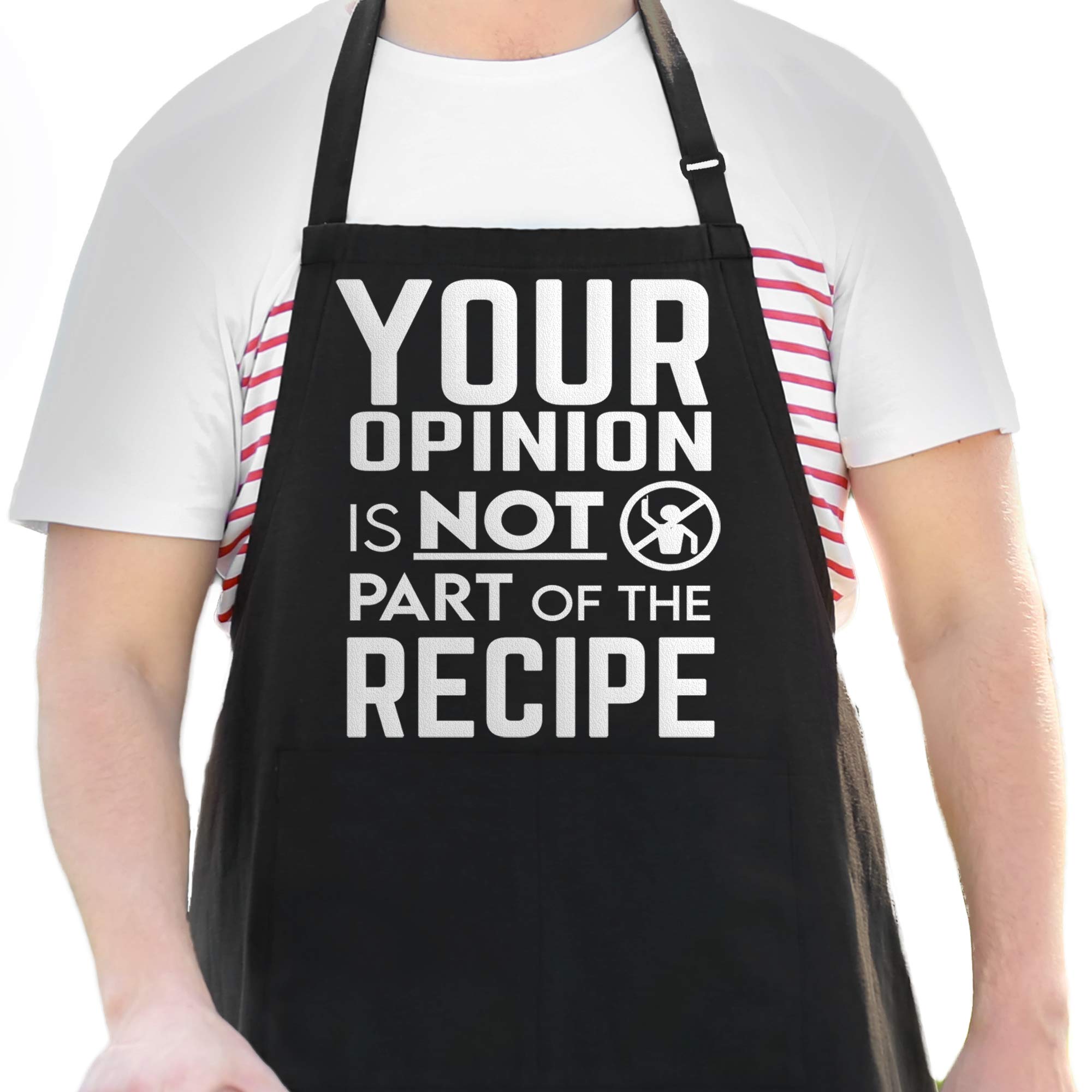 APRON DADDY Funny BBQ Apron For Men - Your Opinion Is Not Part Of The Recipe - Adjustable Large 1 Size Fits All Cooking Apron - Poly/Cotton Grill Apron with 2 Pockets - BBQ Gift Men's Apron Funny for