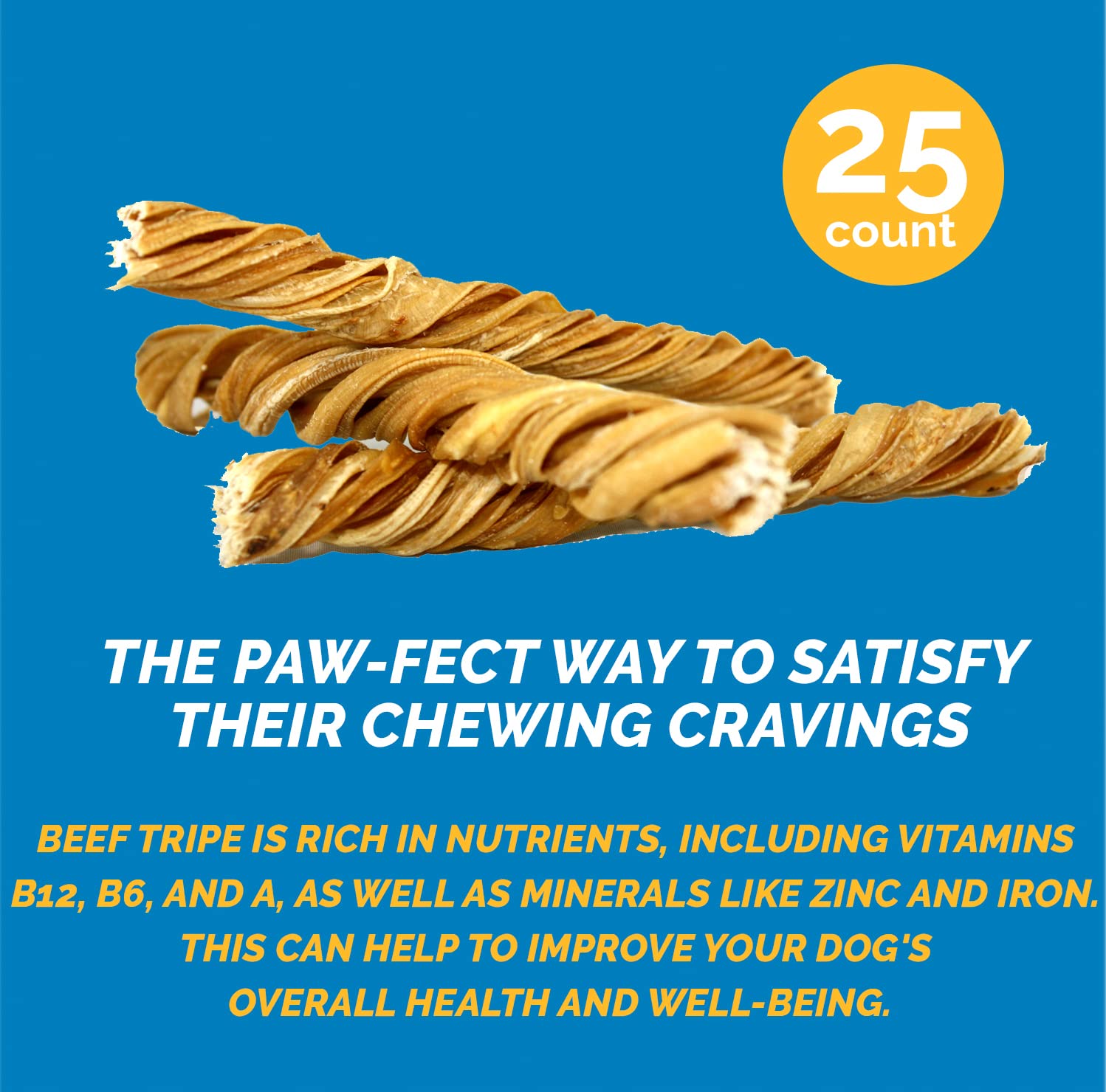 Beef Tripe Sticks for Dogs (6" - 25 Count) All Natural Dog Treats from Free Range, Grass Fed Beef Dog Chews Safe & Easily Digestible โ Lasting Twist Sticks - Great for Puppies & Senior Dogs