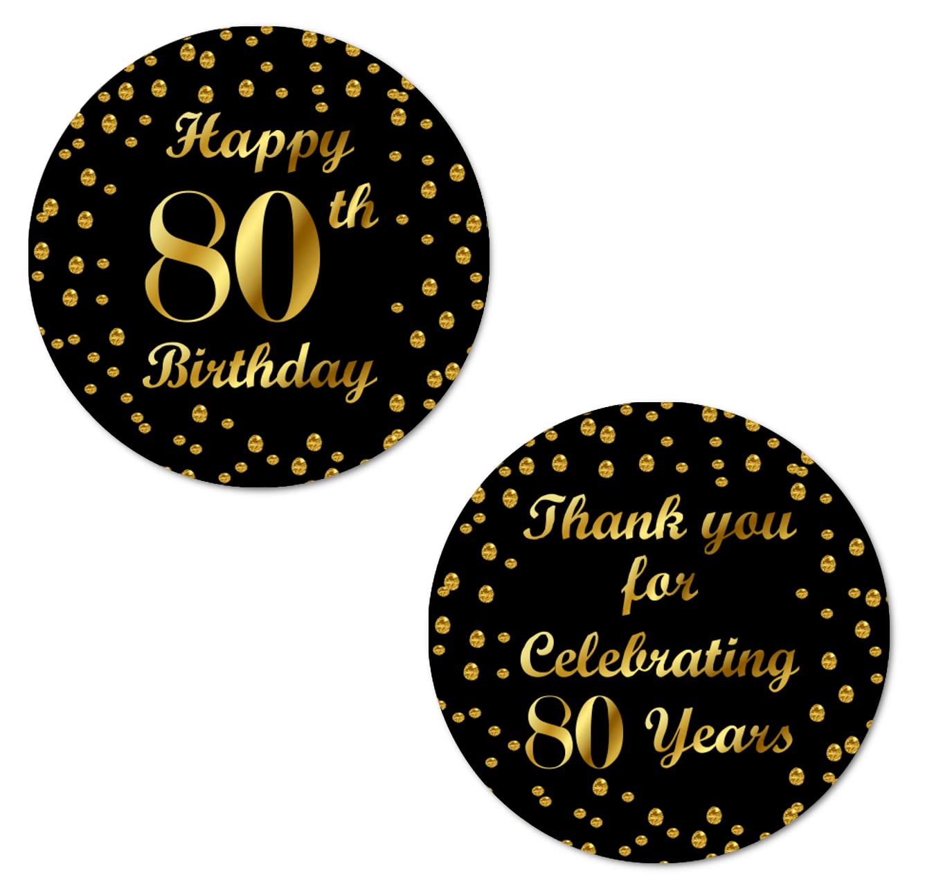 80th Birthday Round 2 Inch Big Glossy Stickers, Thank You for Celebrating 80 Years Black and Gold Labels, Great for Party Favors, Decorations, Tags, Gift Bags and Supplies. Made in USA