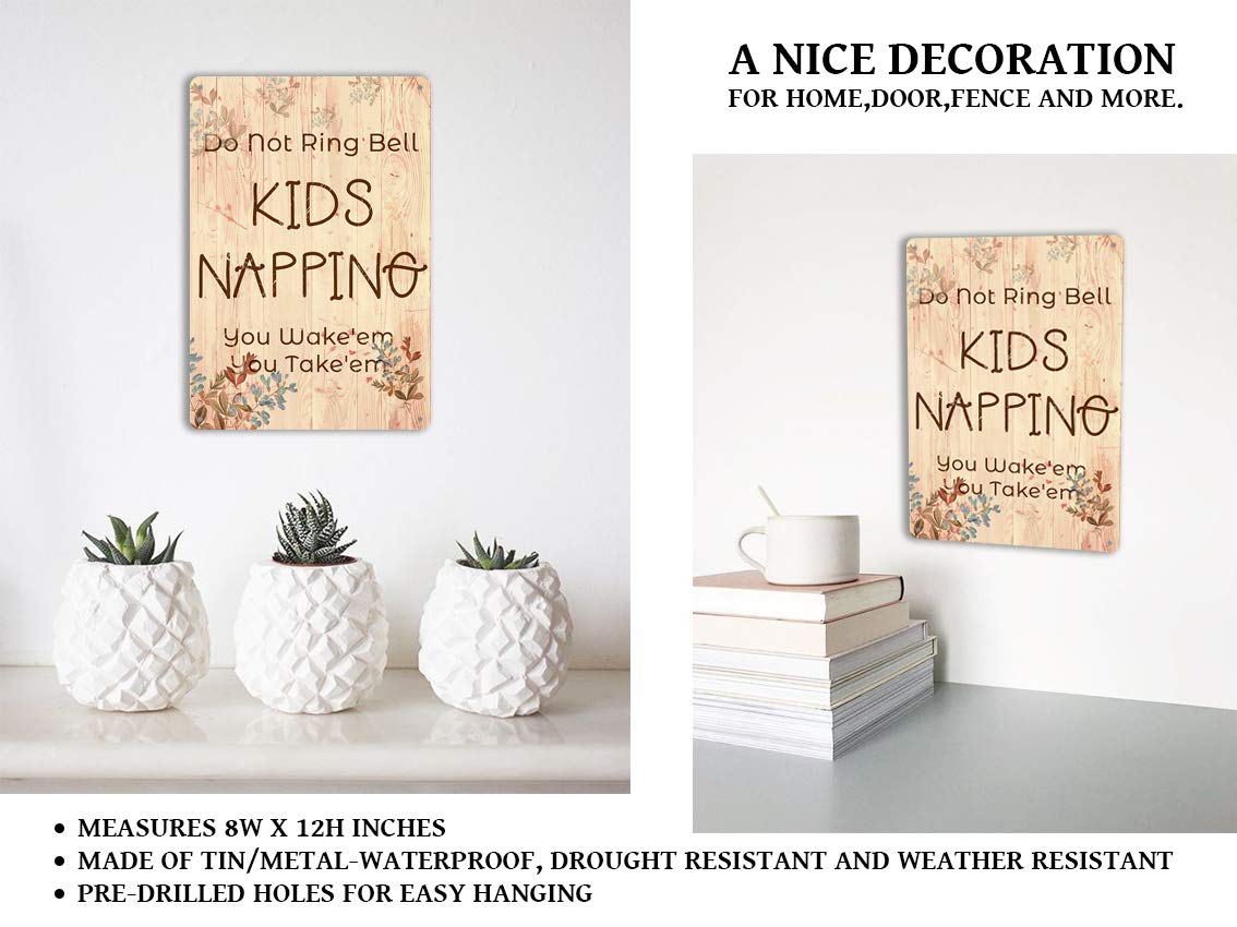 Do Not Ring Bell Kids Napping You Wake'Em You Take'Em Iron 20X30 cm Retro Look Decoration Art Sign for Home Kitchen Bathroom Farm Garden Garage Inspirational Quotes Wall Decor
