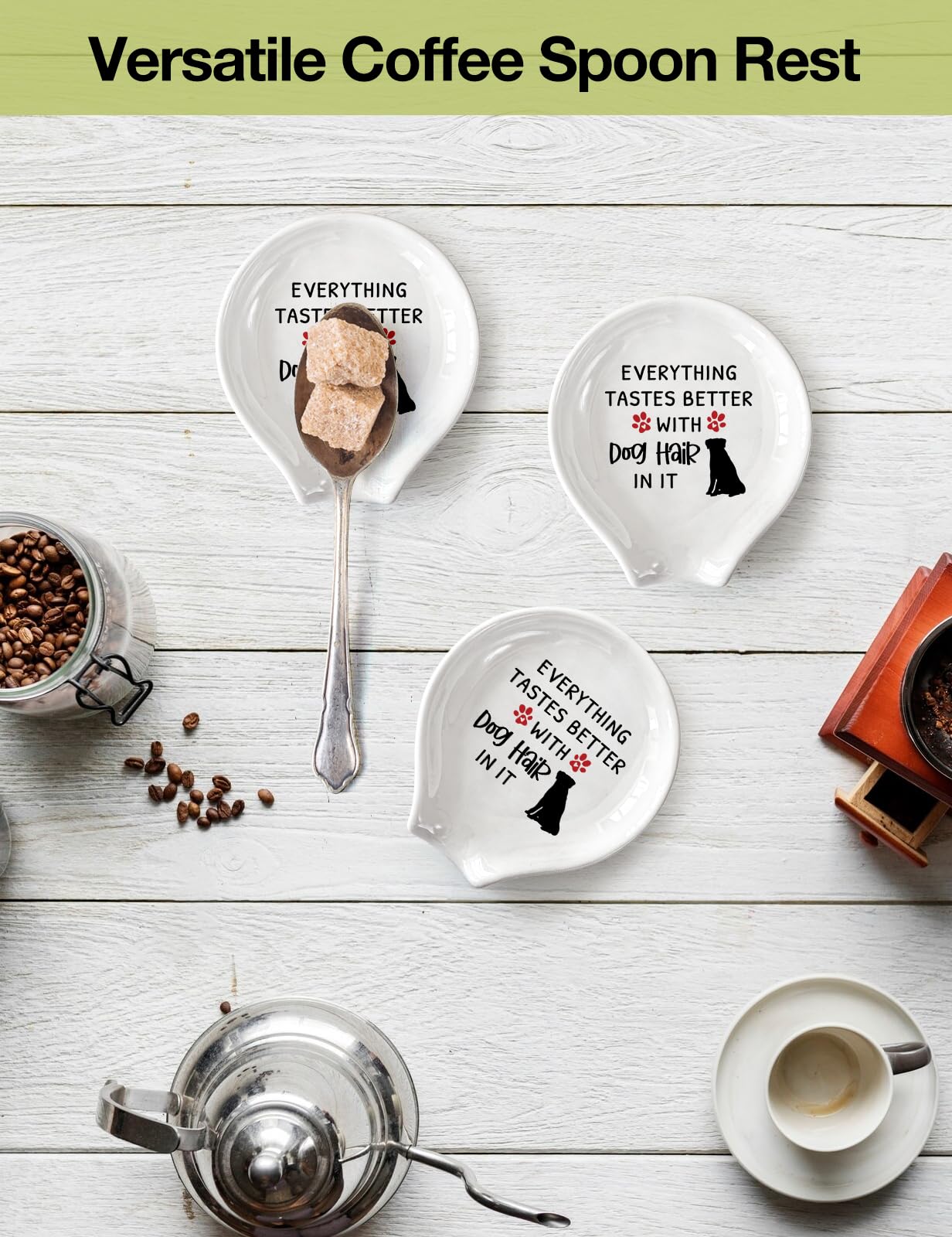 WHING Funny White Ceramic Coffee Tea Spoon Rest, Everything Tastes Better With Dog Hair in it - Coffee Station Decor Coffee Holder Accessories Gift for Coffee Lovers Friends