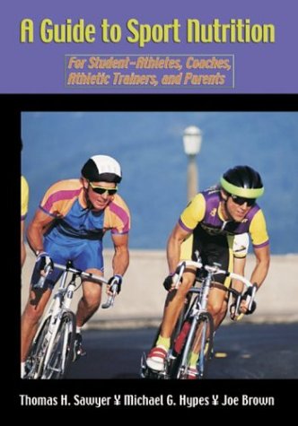 A Guide to Sport Nutrition