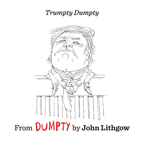 Dumpty: The Age of Trump in Verse (Dumpty, 1)