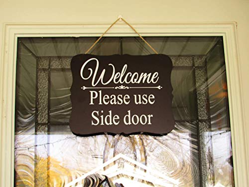 Please Use Side Door, Welcome Sign, Front Door Wood Sign