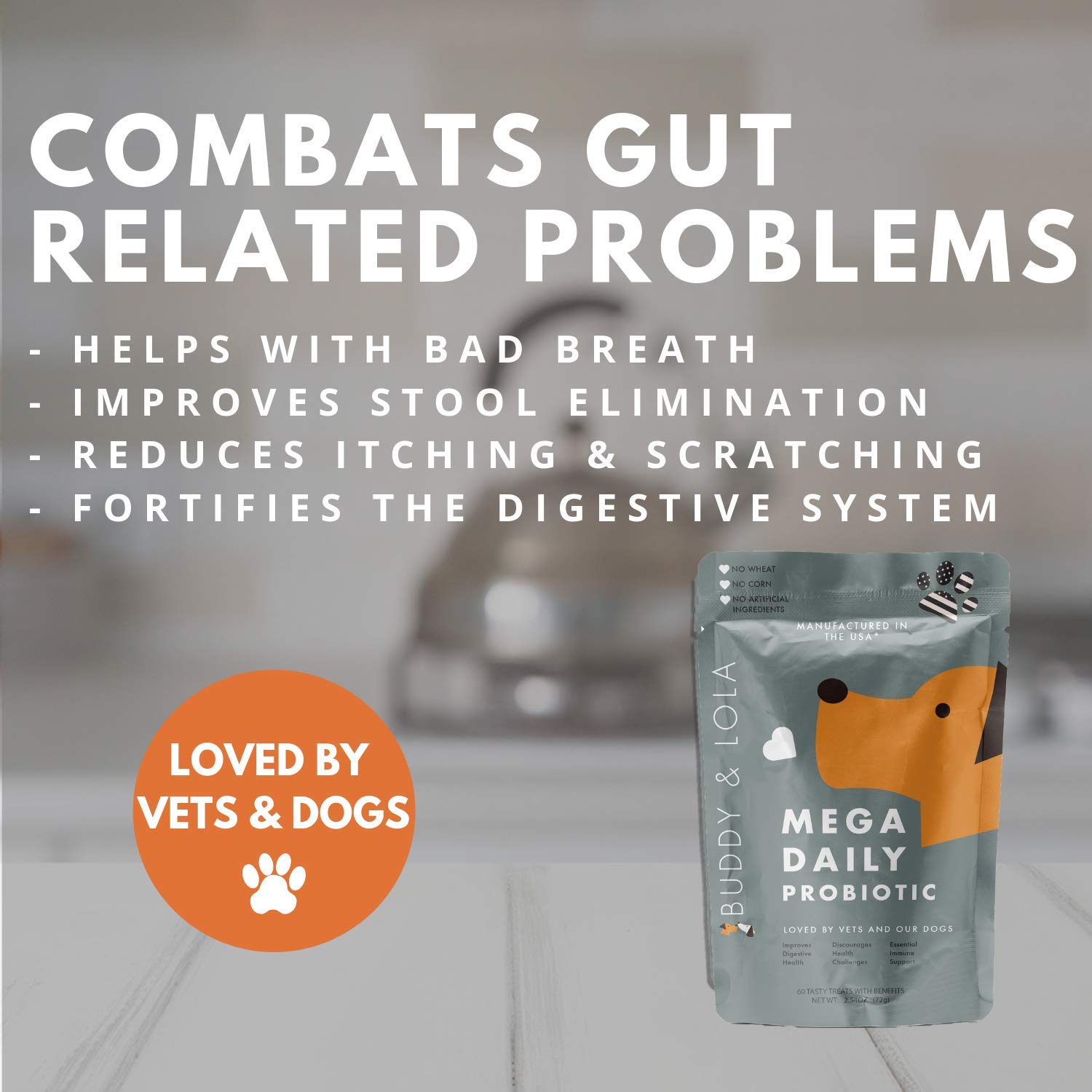 Buddy & Lola Dogs Chews for All Breeds and Sizes - Natural Dog Probiotics Improve Digestion, Help The Immune System, Settle an Upset Stomach Made in USA