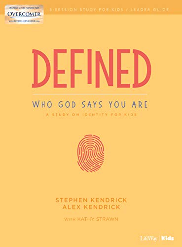 Defined: Who God Says You Are - Leader Guide: A Study on Identity for Kids