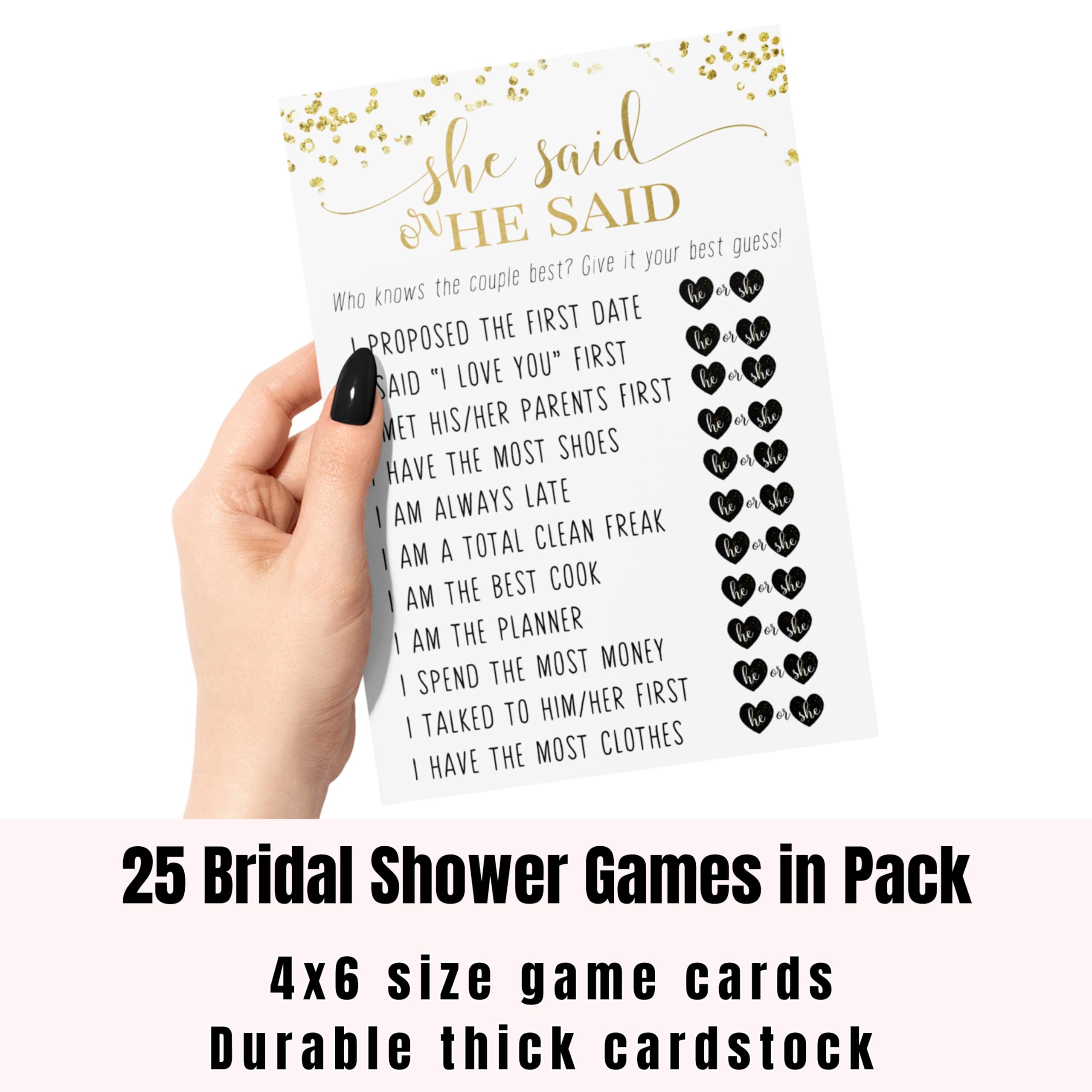 Black and Gold Bridal Shower Game He or She Said β 25 Pack, Couples Wedding Engagement Party Games, Reception Decor and Ideas, Fun Bridal Shower Guest Activities