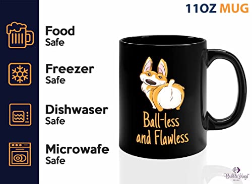 Bubble Hugs Veterinarian Coffee Mug 11oz Black - Ball Less and Flawless - Med Tech Animal Lover Pet Veterinary Groom Dog Cat Doctor