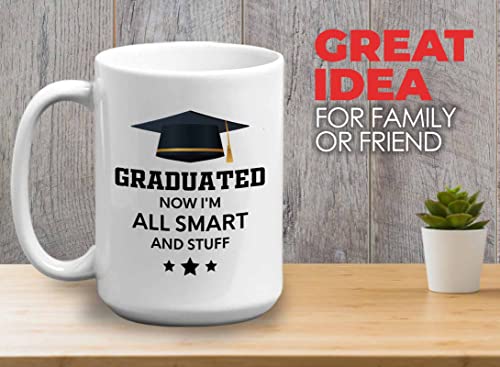 Flairy Land Graduation Coffee Mug 15oz White - All Smart and Stuff - Graduation Gifts for Her Senior Graduation College Student College Graduate Classmate MBA Grad