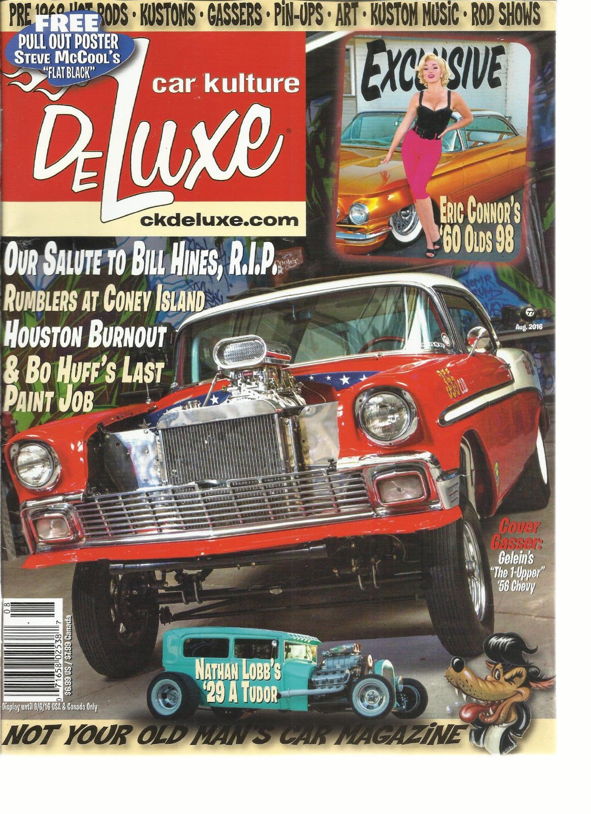 CAR KULTURE DELUXE, ISSUE, 2016 ( OUR SALUTE TO BILL HINES, R.I.P. )